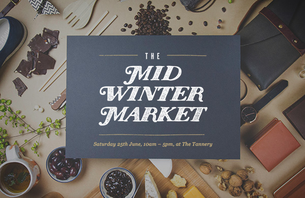 The Mid Winter Market - The Tannery Christchurch
